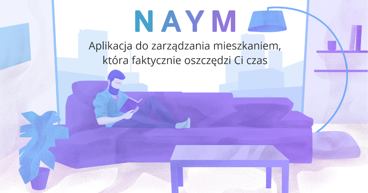 Naym - Aplikacja do zarządzania wynajmowanymi mieszkaniami